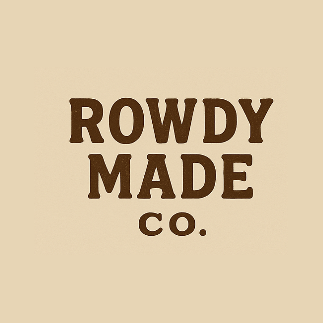 Stay Bold | Stay Rowdy | Stay Updated| – Rowdy Made Co